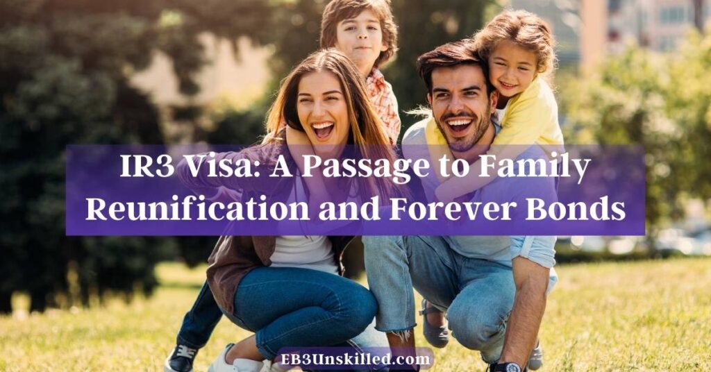 IR2 Visa: The Complete Guide to Bringing Your Child to the US